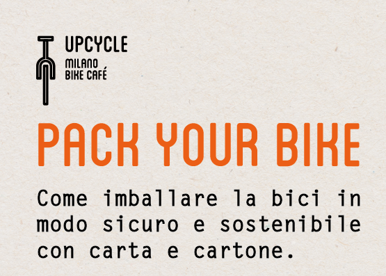 PACK YOUR BIKE! - Comieco